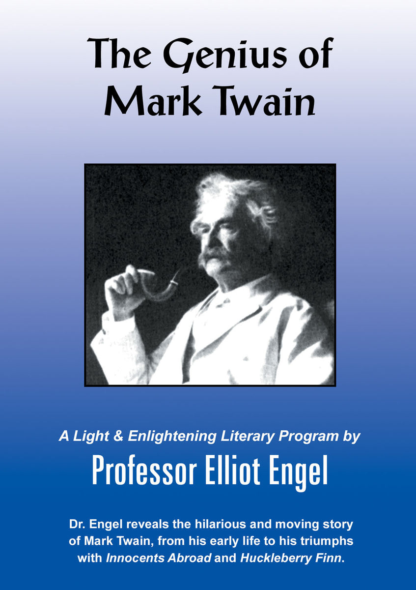 CD20 The Genius of Mark Twain – Professor Elliot Engel