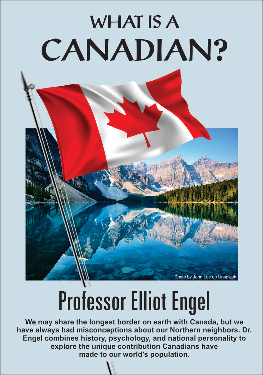 CD108 What Is A Canadian? – Professor Elliot Engel